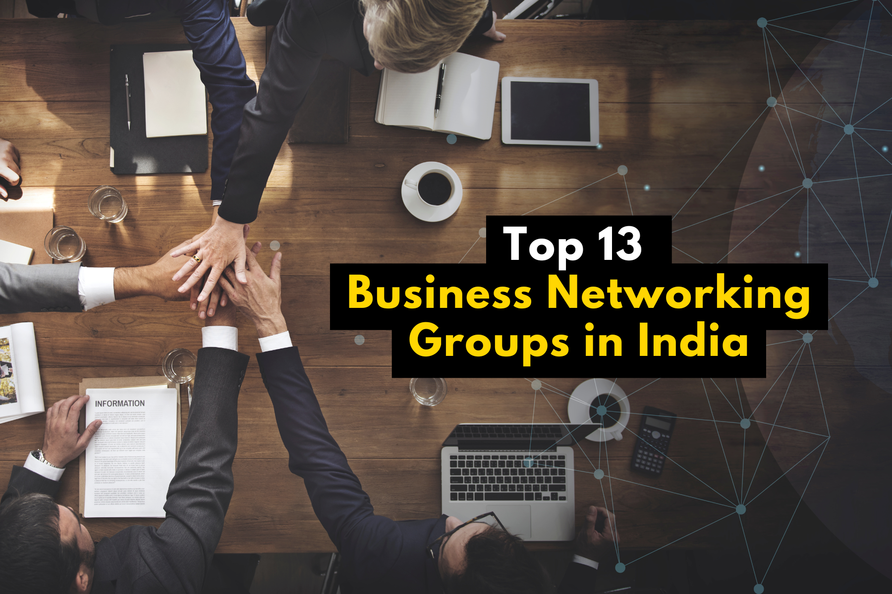 Top 13 Business Networking Groups In India For MSMEs