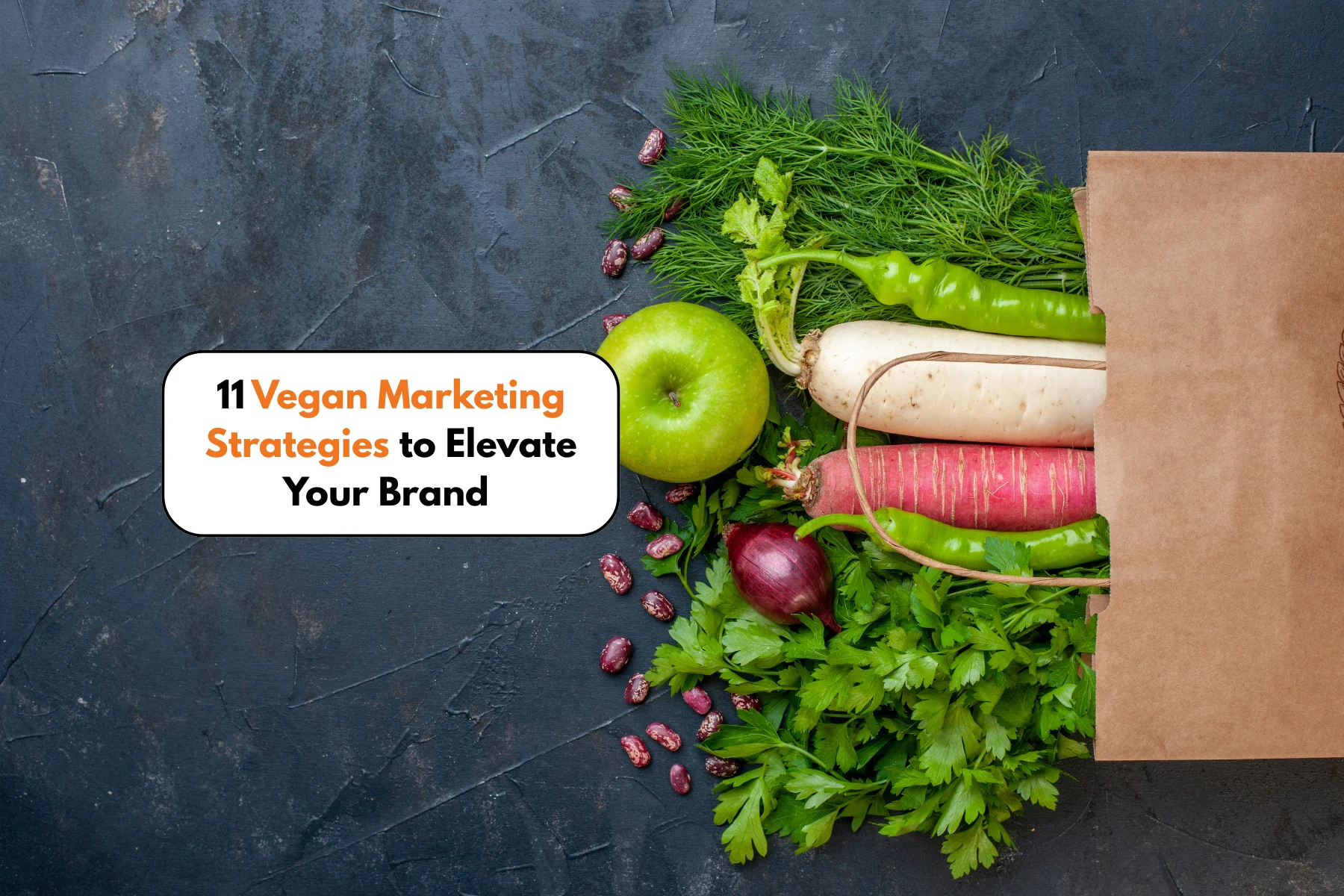 Vegan Marketing Strategy - 11 Ways To Boost Your Vegan Brand